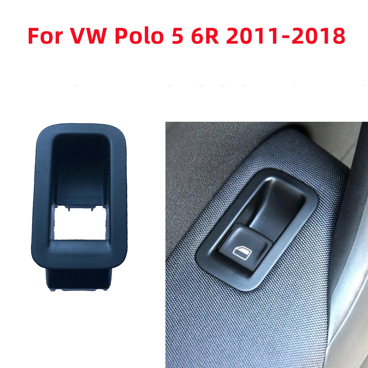 Car Window Lift Control Switch Button Panel Frame Trim 6R0867255H ...