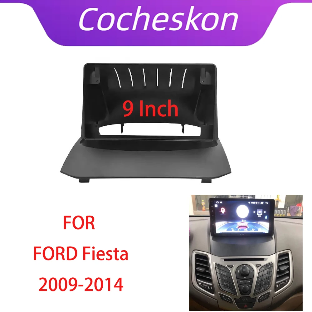 9-Inch-Car-Fascia-for-For-Ford-FIESTA-2009-2014-Video-Panel-Player ...