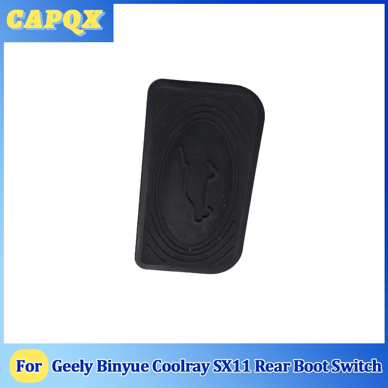 For-Geely-Binyue-Coolray-SX11-Rear-Trunk-switch-Tailgate-Door-Opening ...