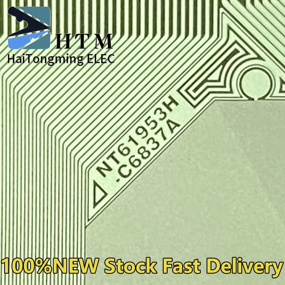 NT61953H-C6837A-NT6I953H-C6837A-100-NEW-Original-LCD-COF-TAB-Drive-IC ...