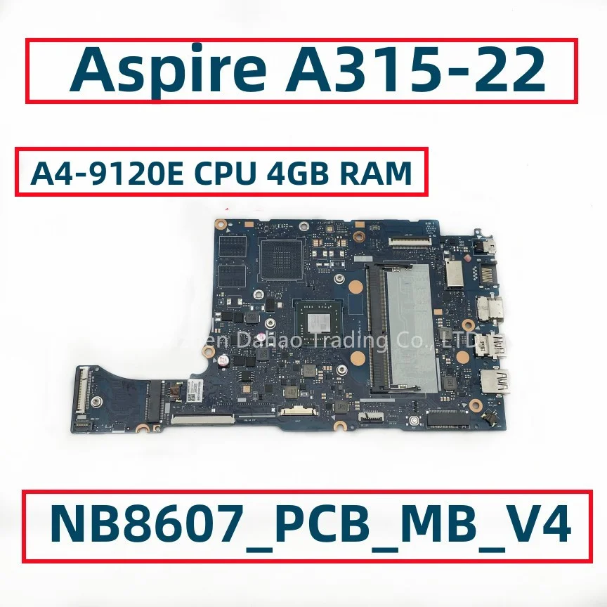 For-Acer-Aspire-A315-22-Laptop-Motherboard-With-A4-9120E-CPU-4GB-RAM-NB8607-PCB-MB.jpg