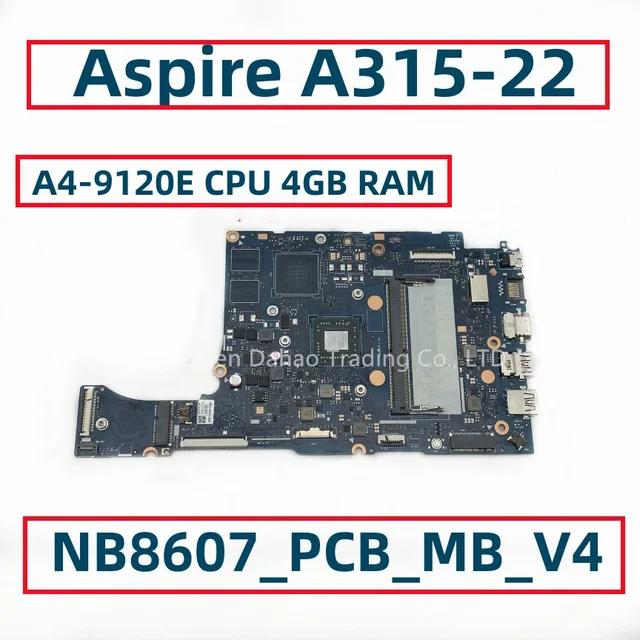 For Acer Aspire A315-22 Laptop Motherboard With A4-9120E CPU 4GB RAM ...