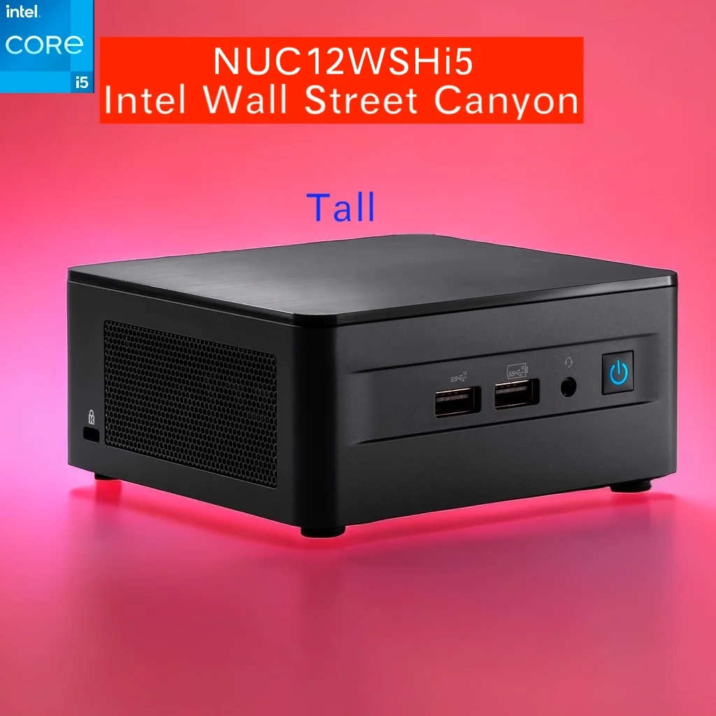 Intel-NUC-Mini-PC-12-Pro-NUC12WSHi5-The-Wall-Street-Canyon-Tall-Model-i5-1240P-CPU.jpg