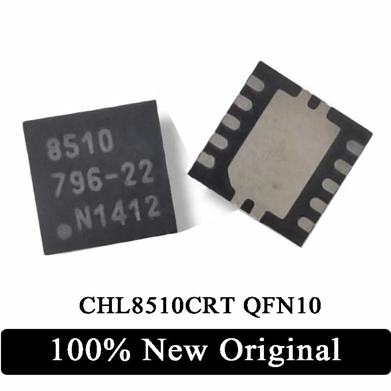 5-10Pcs-100-New-CHL8510CRT-CHL8510-8510-MOS-Driver-IC-Chip-QFN-10-IC-Chip-In.jpg