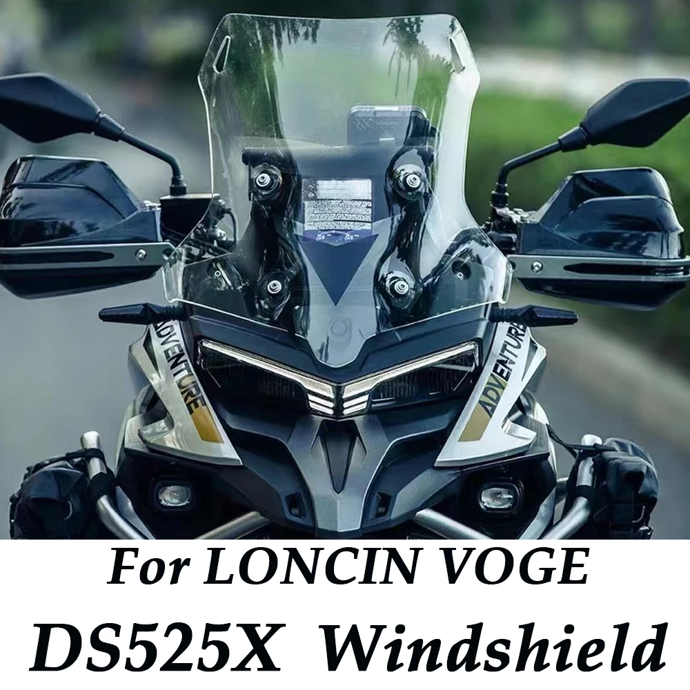FOR-Loncin-VOGE-525DSX-Windshield-DS525X-Motorcycle-Front-Windshield-DS-525X-525-DSX-Accessories ...