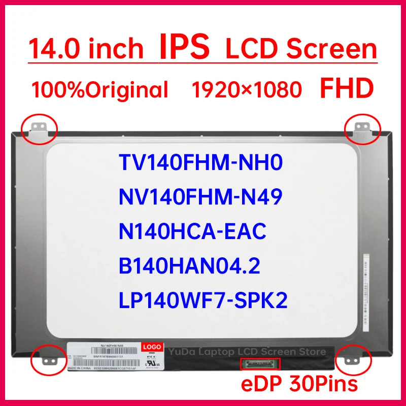 14-Inch-IPS-Laptop-LCD-Screen-NV140FHM-N49-TV140FHM-NH0-N140HCA-EAC-B140HAN04-2-LP140WF7-SPK2.jpg