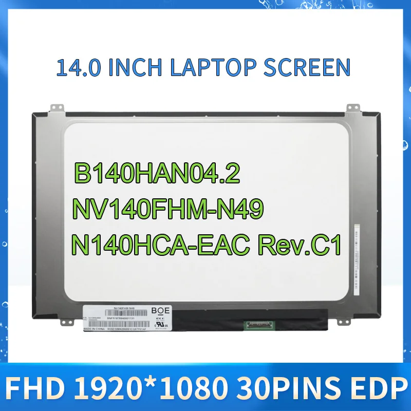 14.0" IPS Laptop LCD Screen NV140FHM-N49 FIT B140HAN04.2 N140HCA-EAC ...