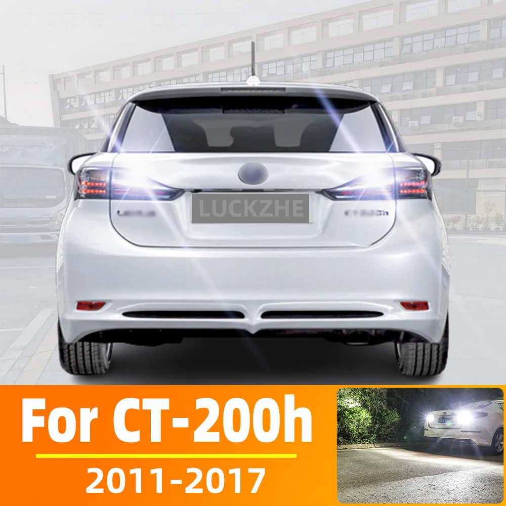 2Pcs-For-Lexus-CT200h-CT-200h-2011-2015-2016-2017-LED-Backup-Reversing ...