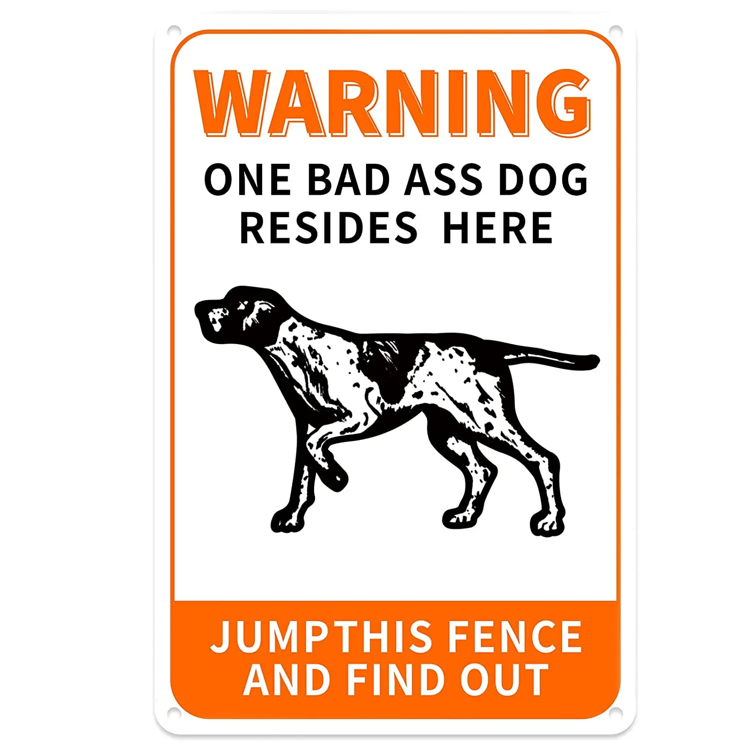 Bad Dog Sign