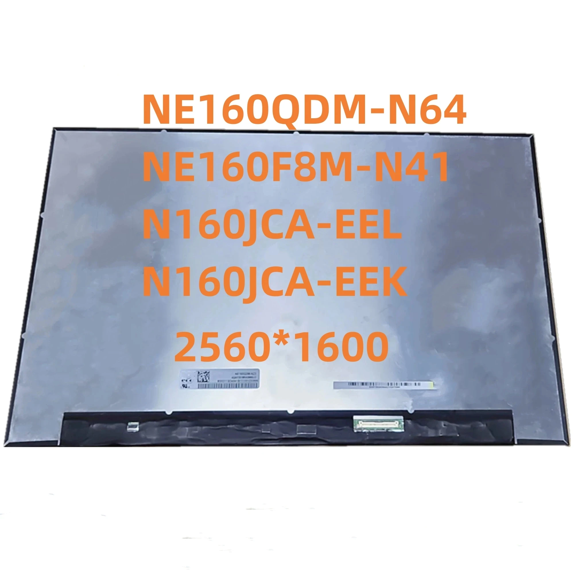 NE160QDM-N64 NE160F8M-N41 N160JCA-EEL N160JCA-EEK 16Inch Laptop LCD ...