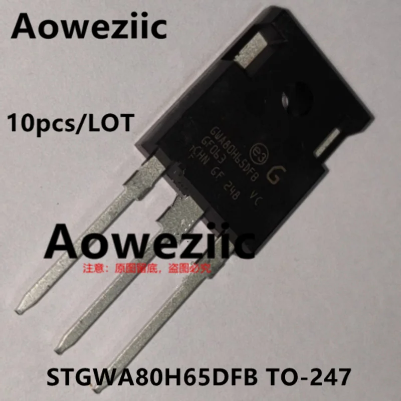 Aoweziic-2024-100-New-Imported-Original-STGWA80H65DFB-GWA80H65DFB-TO ...