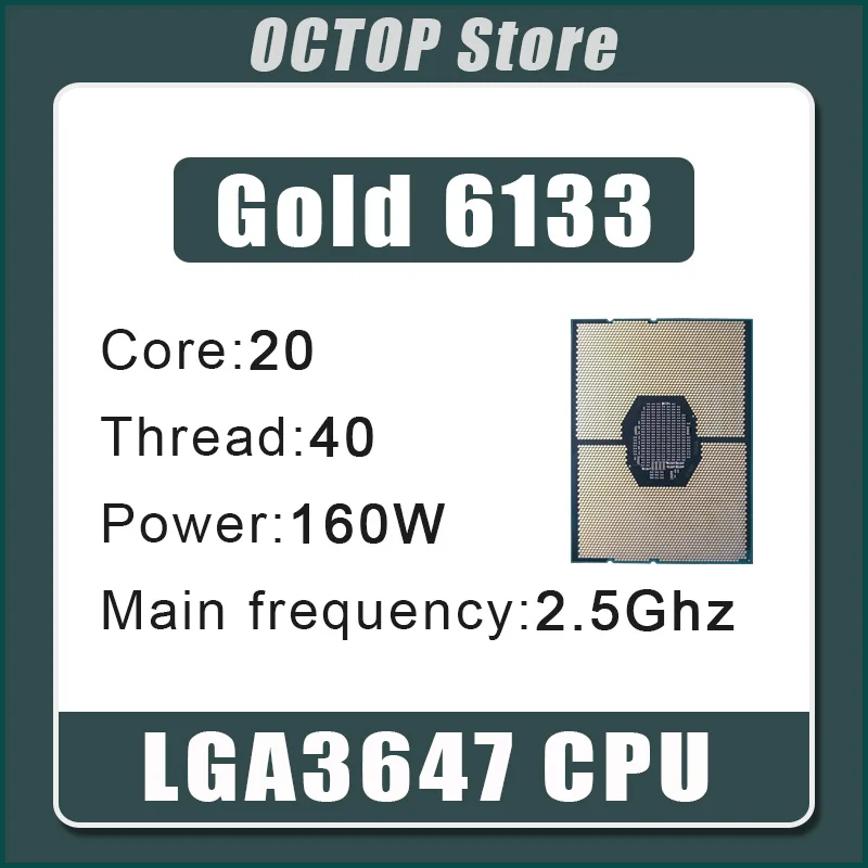 Xeon-Gold-6133-Processor-Server-CPU-SR3M1-20-Cores-40-Thread-27-5M-Cache-2-5.jpg