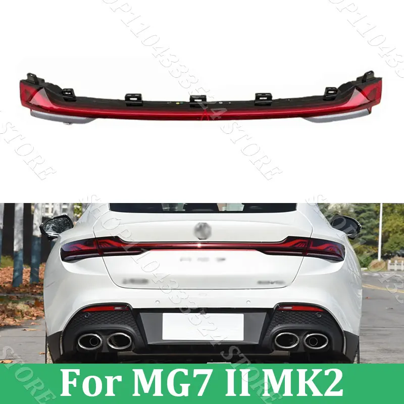 Rear Center Light Bumper Tail Light For SAIC MG7 II MK2 2023 2024 ...