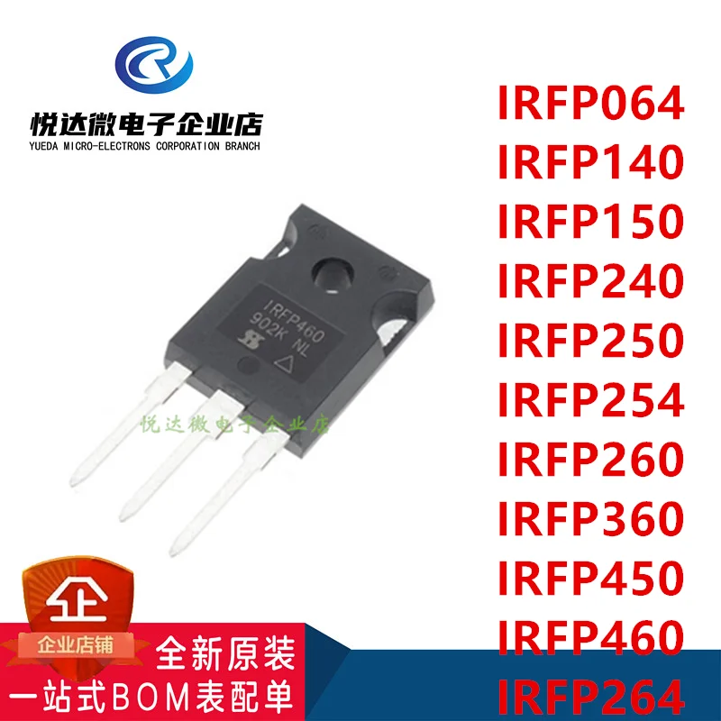 10pcs-IRFP460PBF-IRFP460-IRFP064-IRFP140-IRFP150-IRFP240-IRFP250-IRFP254-IRFP260-IRFP360-IRFP450 ...
