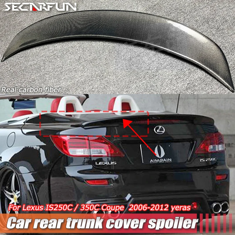 Real-Carbon-Fiber-Rear-Spoiler-For-Lexus-IS-IS250c-IS300c-Cuope ...