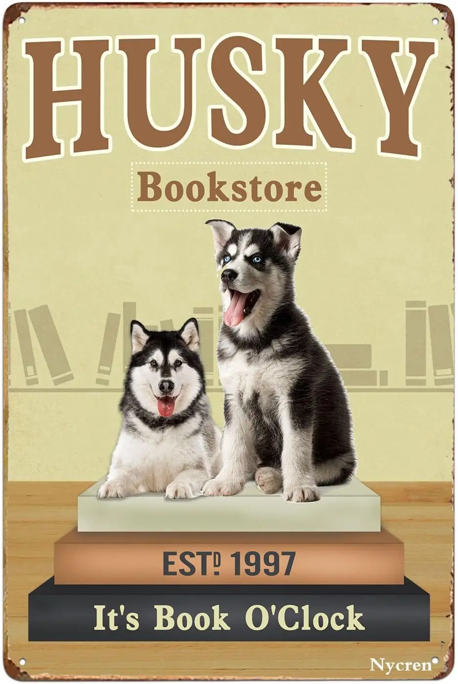 Letrero-de-Metal-divertido-Husky-Dog-Bookstore-It-s-Book-en-punto ...