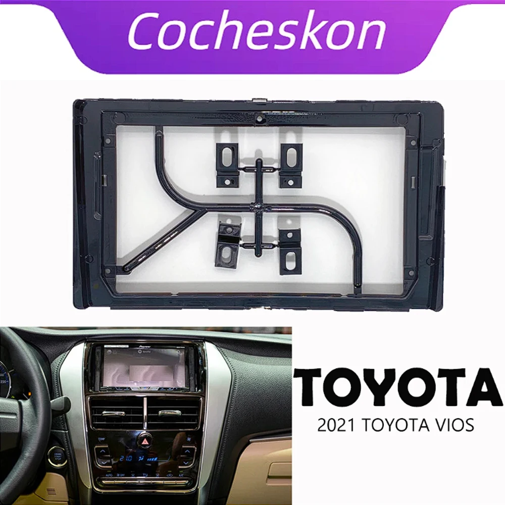 Car-Fascia-Radio-Panel-Frame-for-9-inch-2021-TOYOTA-VIOS-Dash-Kit ...