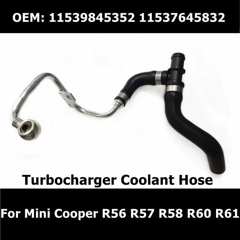 11539845352 Turbocharger Coolant Hose For Mini Cooper R56 R57 R58 R60 ...