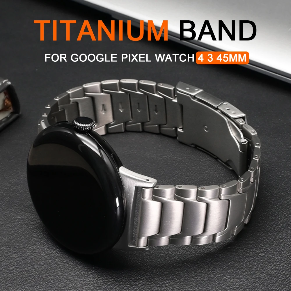Luxury Titanium Band for Google Pixel Watch 4 45mm Accessories Mans ...