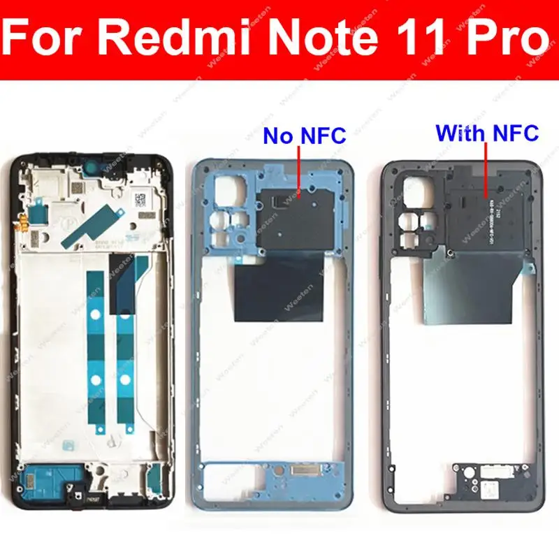 Middle-LCD-Frame-Housing-For-Xiaomi-Redmi-Note-11-Pro-2201116TG ...