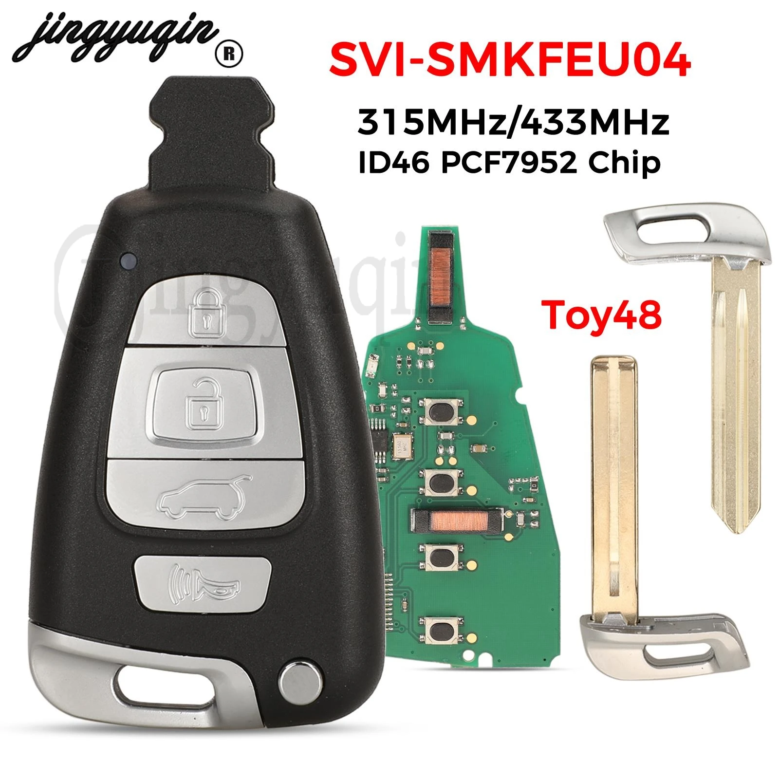 jingyuqin-SVI-SMKFEU04-Car-Remote-Control-Key-315-433MHz-ID46-PCF7952 ...