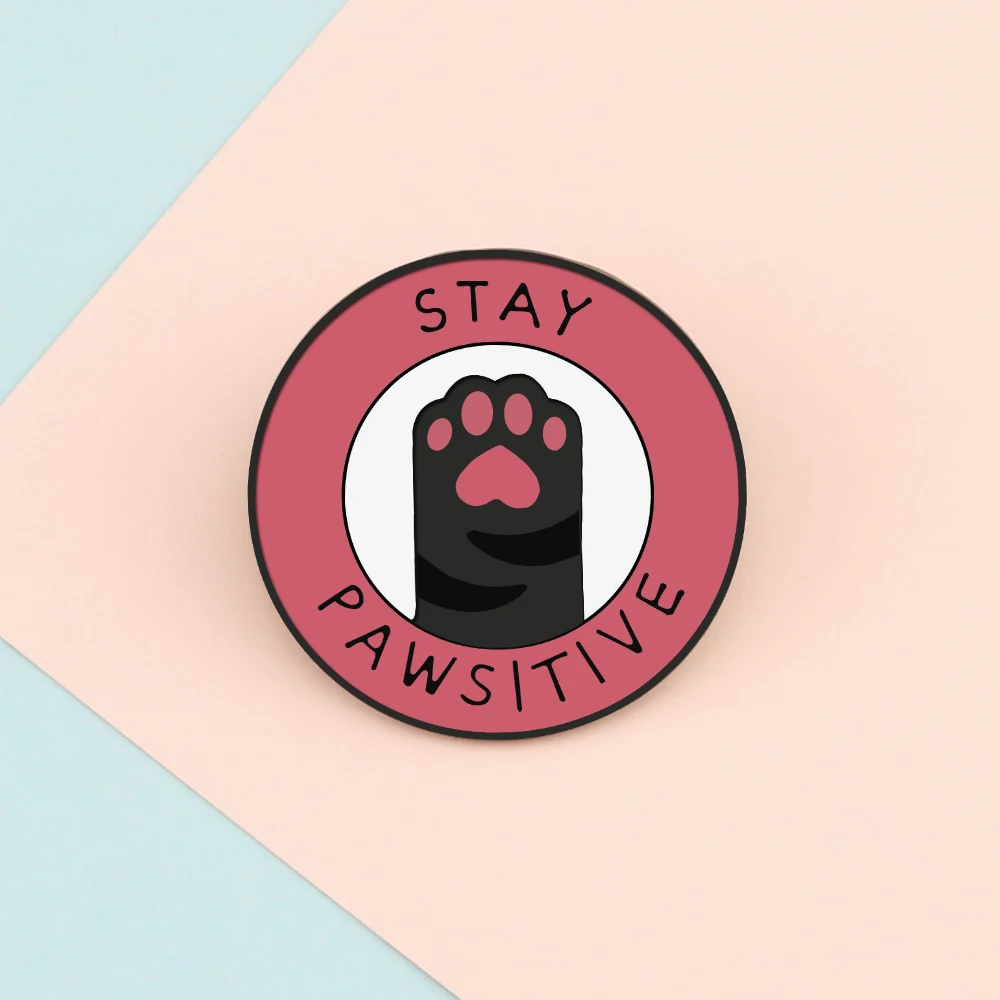 Stay-Pawsitive-Cat-Paw-Enamel-Pin-Cute-Round-Kitten-Animal-Brooches ...