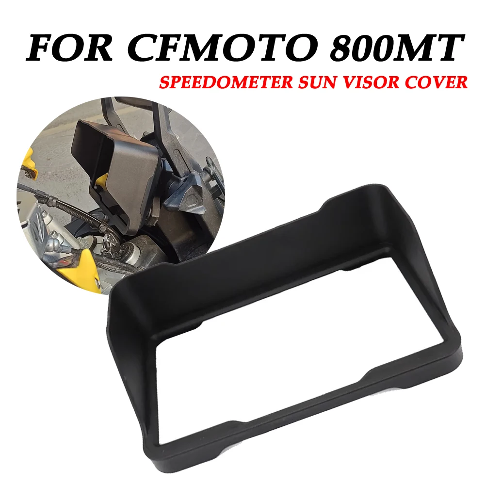Speedometer-Sun-Visor-Cover-For-CFMOTO-CF-MOTO-800MT-MT800-MT-800-MT ...