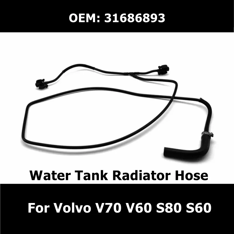 31686893 Car Cooling System Water Tank Radiator Hose for Volvo V70 V60 ...