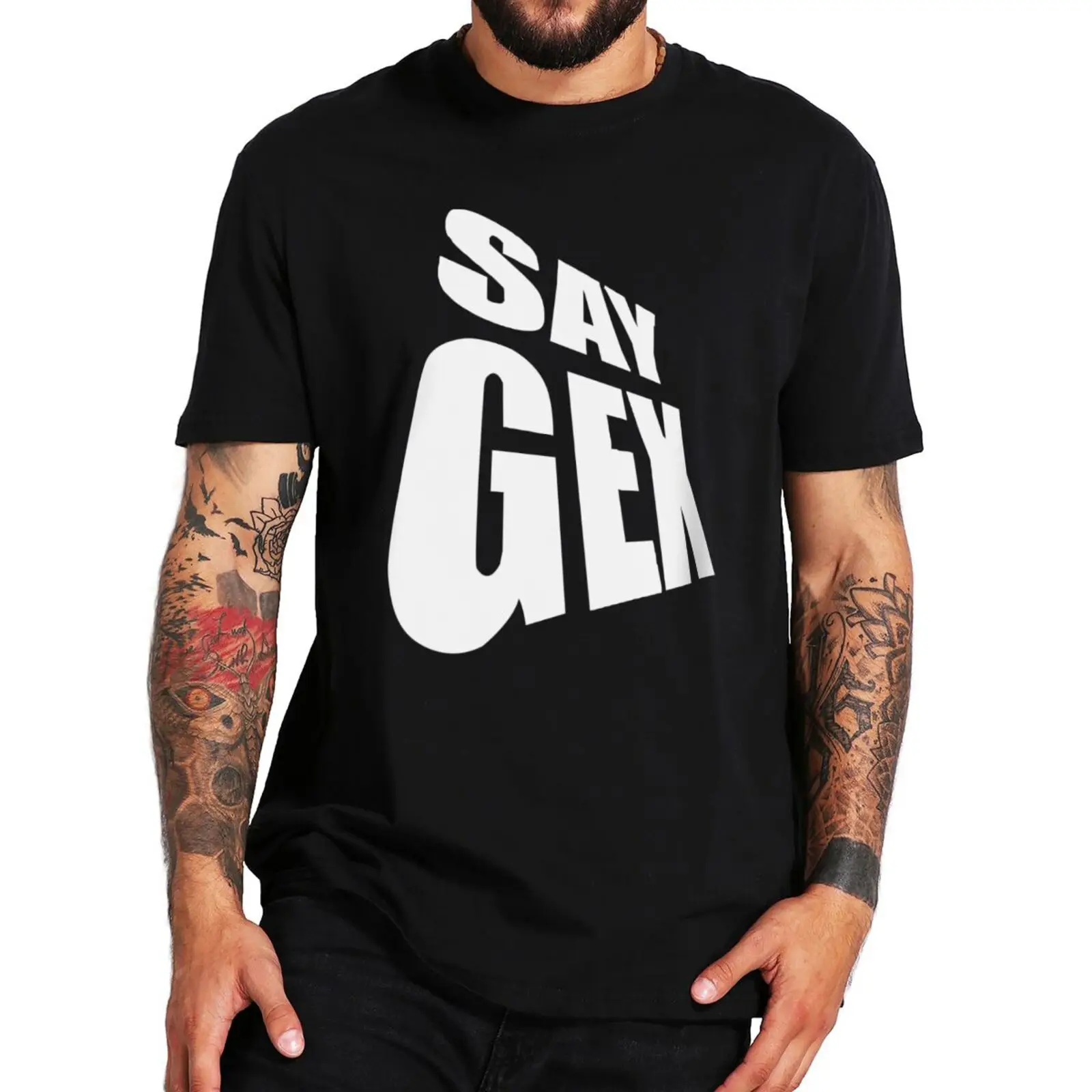 Say-Gex-Meme-T-Shirt-Humor-Slang-Trend-Y2k-Short-Sleeve-100-Cotton-Unisex-Summer-Casual.jpg