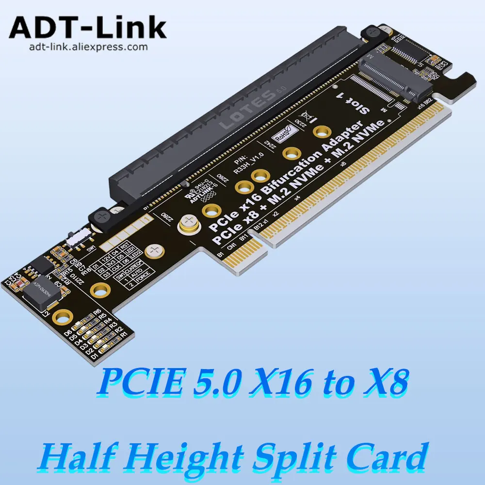 ADT-Link PCI-E Gen5 5.0 x16 to x8x4x4 NVMe SSD Expansion Half height to ...