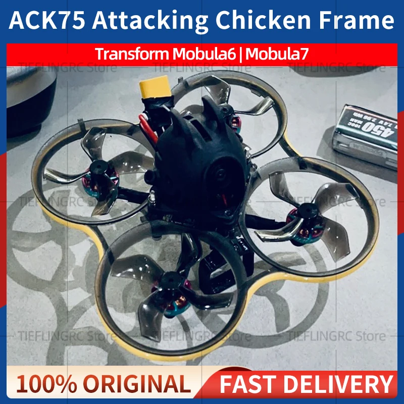 ACK75-Attacking-Chicken-FPV-Frame-KIT-Transform-Mobula6-Mobula7-Modify ...