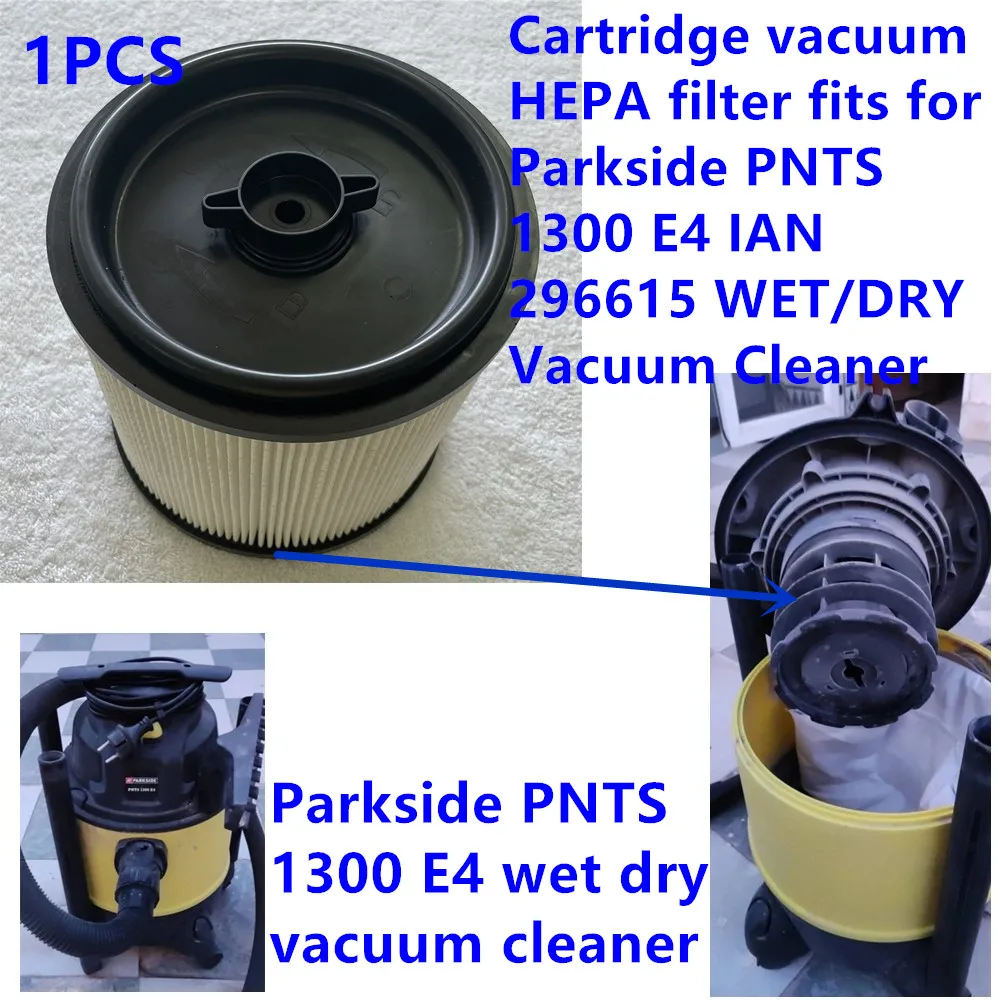 1 PCS Cartridge vacuum HEPA filter fits for Parkside PNTS 1300 E4 IAN ...