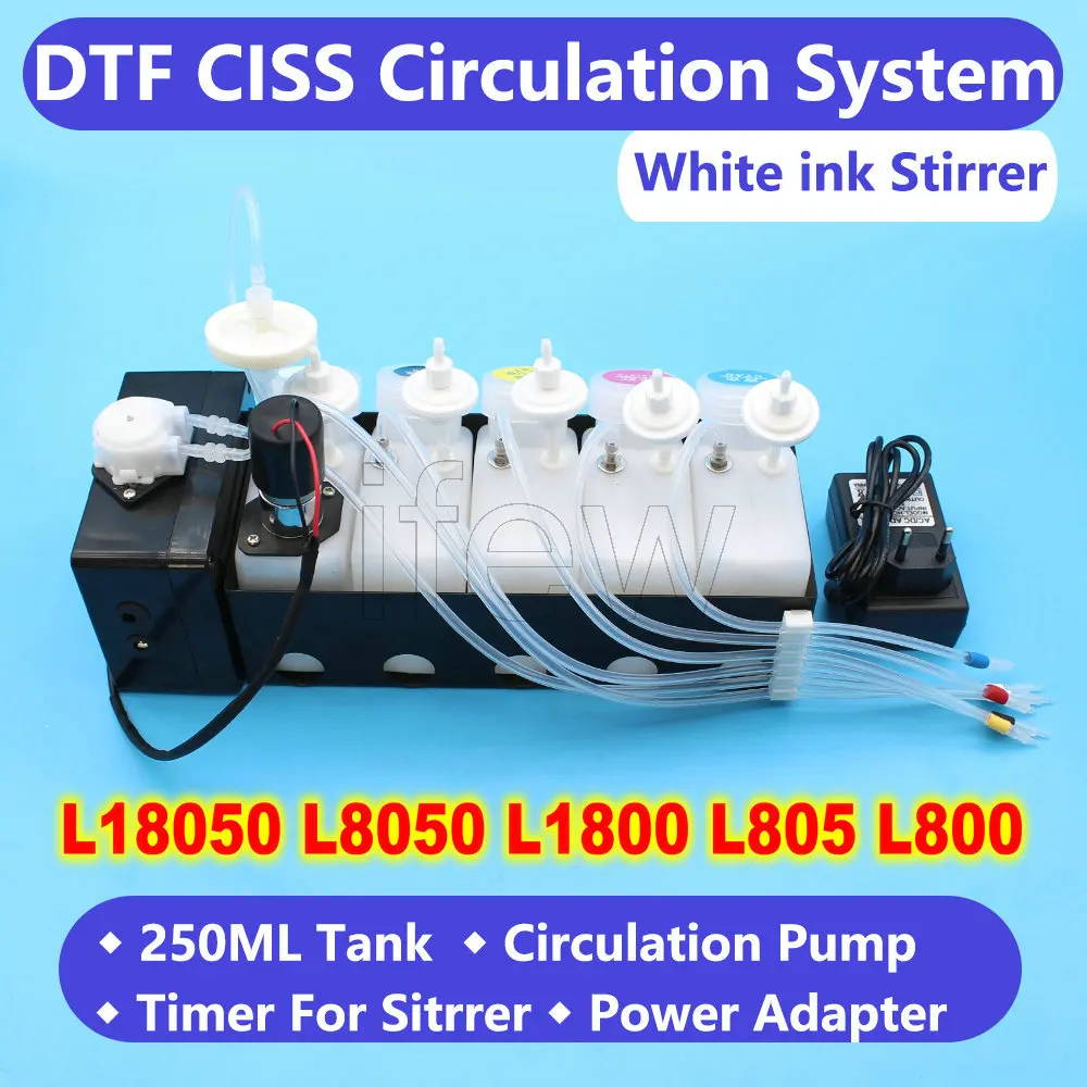 DTF-CISS-Ink-Tank-Kit-White-Ink-Circulation-System-For-Epson-L18050 ...