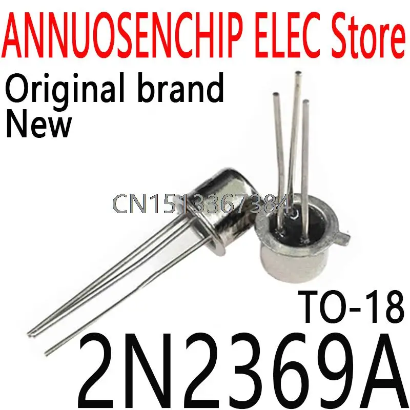 10PCS New and Original 2N2369 FAST SWITCHING TO-18 TRANSISTORS 2N2369 ...