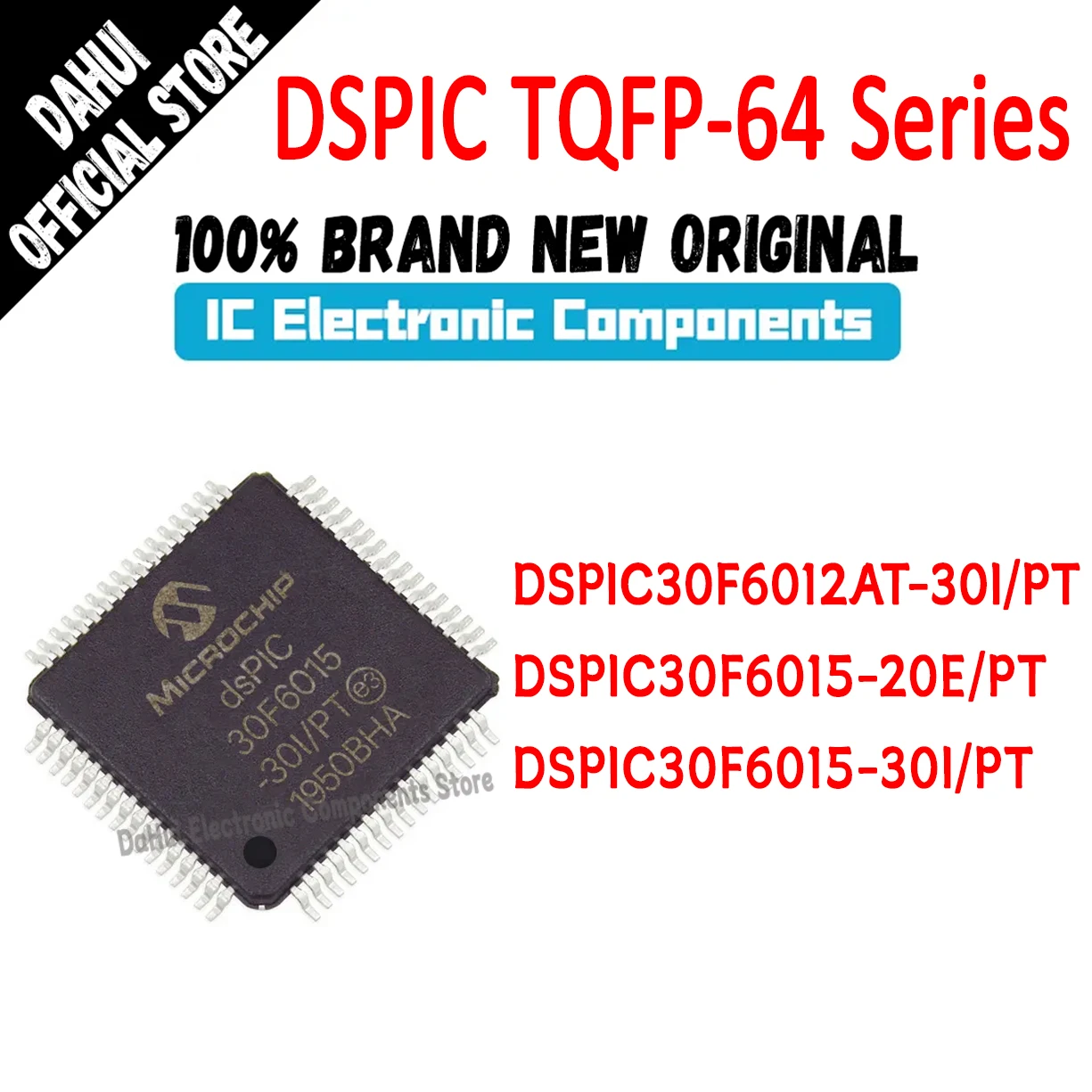 DSPIC30F6012AT-30I-PT-DSPIC30F6015-20E-PT-DSPIC30F6015-30I-PT-DSPIC30F6012AT-30I-DSPIC30F6015 ...