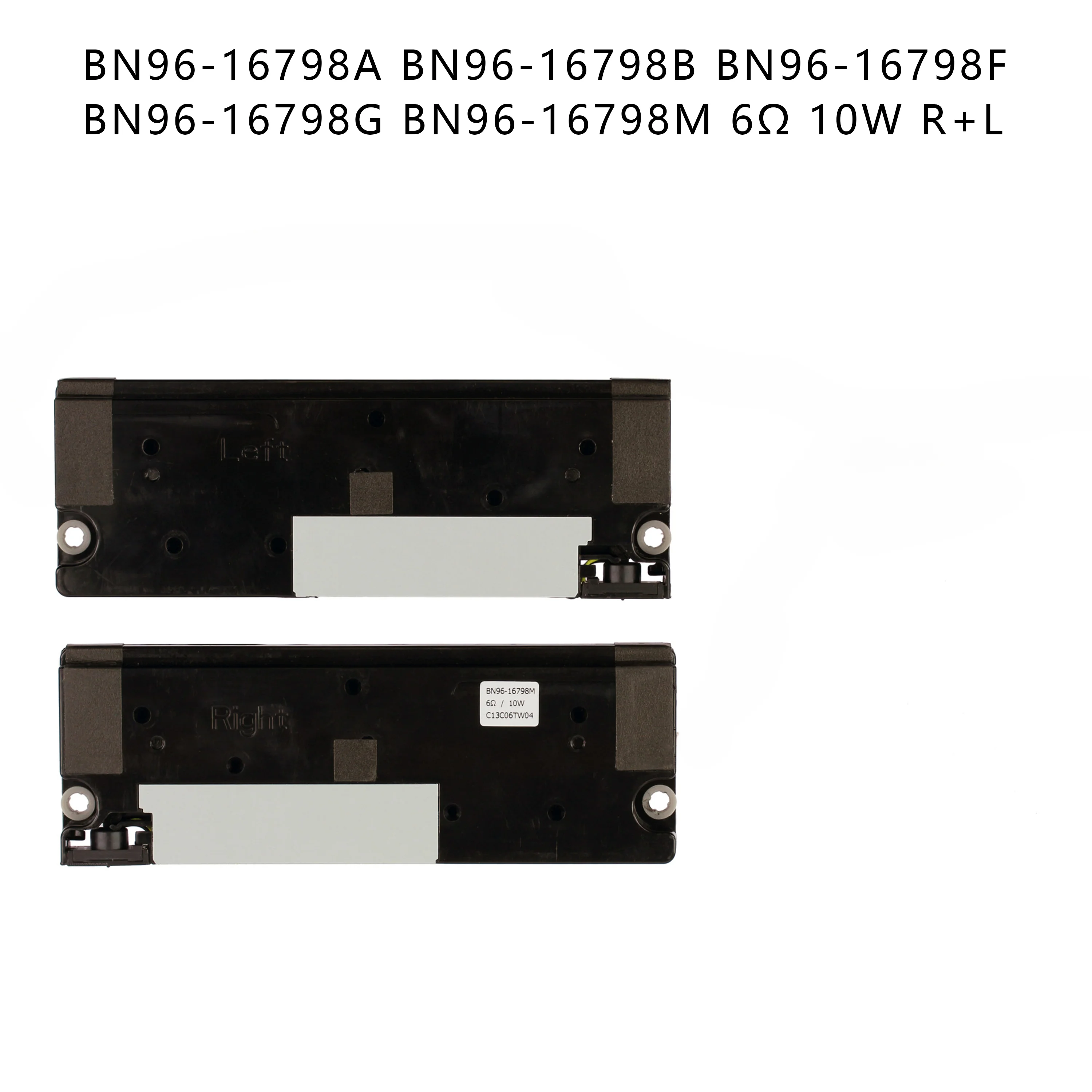 BN96-16798A BN96-16798B BN96-16798F BN96-16798G BN96-16798M 6Ω 10W R+L ...