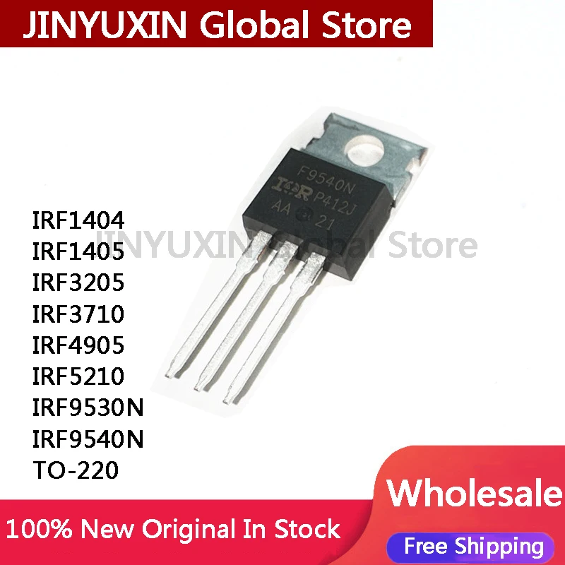 20 piezas IRF9540N IRF9540 IRF1404 IRF1405 IRF3205 IRF3710 IRF4905 ...