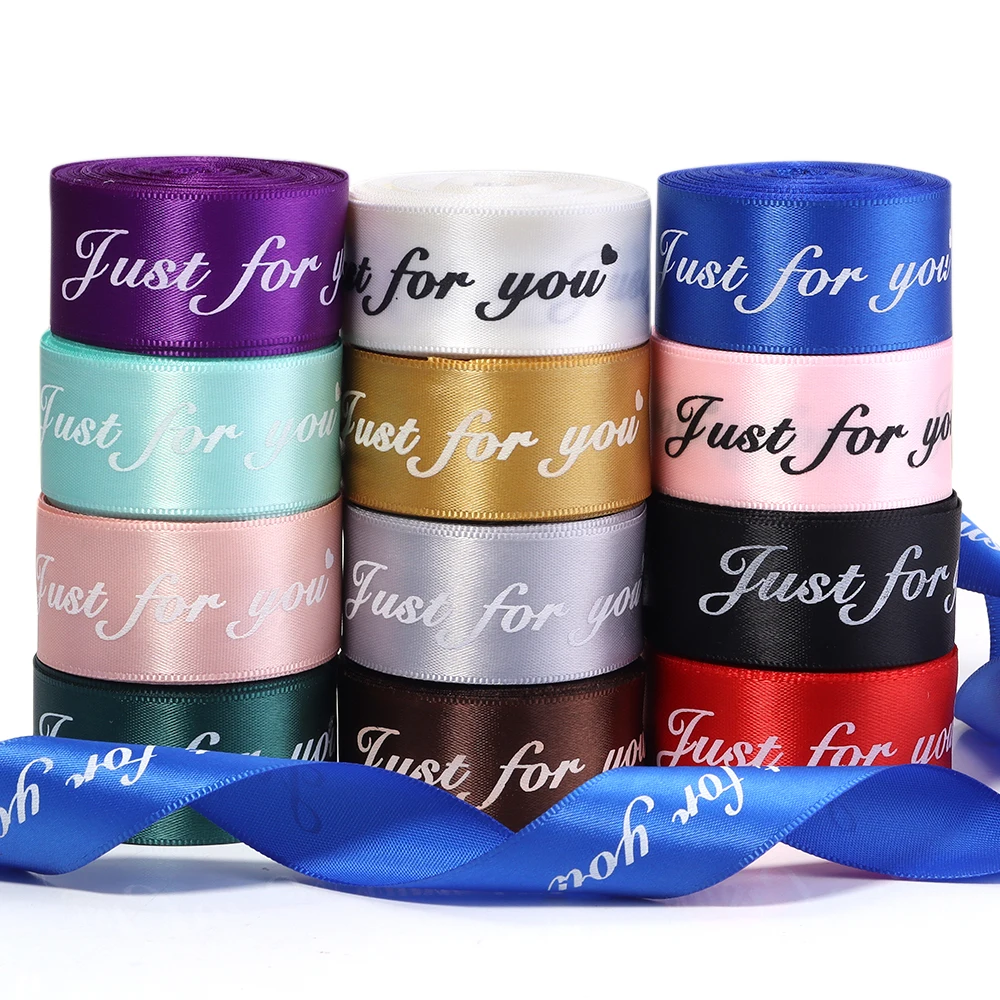 (10 Yards/roll) 25mm Just For You Printed Satin Ribbon Romantic Ribbons ...