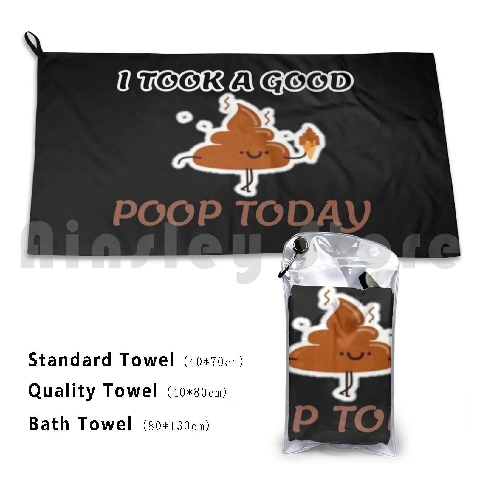 I-Took-A-Good-Poop-Today-Funny-Poop-Bath-Towel-Beach-Cushion-I-Took-A ...