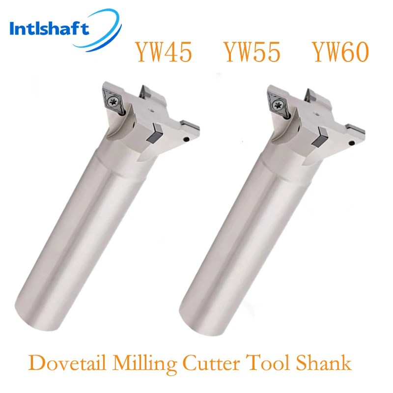 Intlshaft YW45 YW55 YW60 Dovetail Milling Cutter Tool Shank T Grooving ...