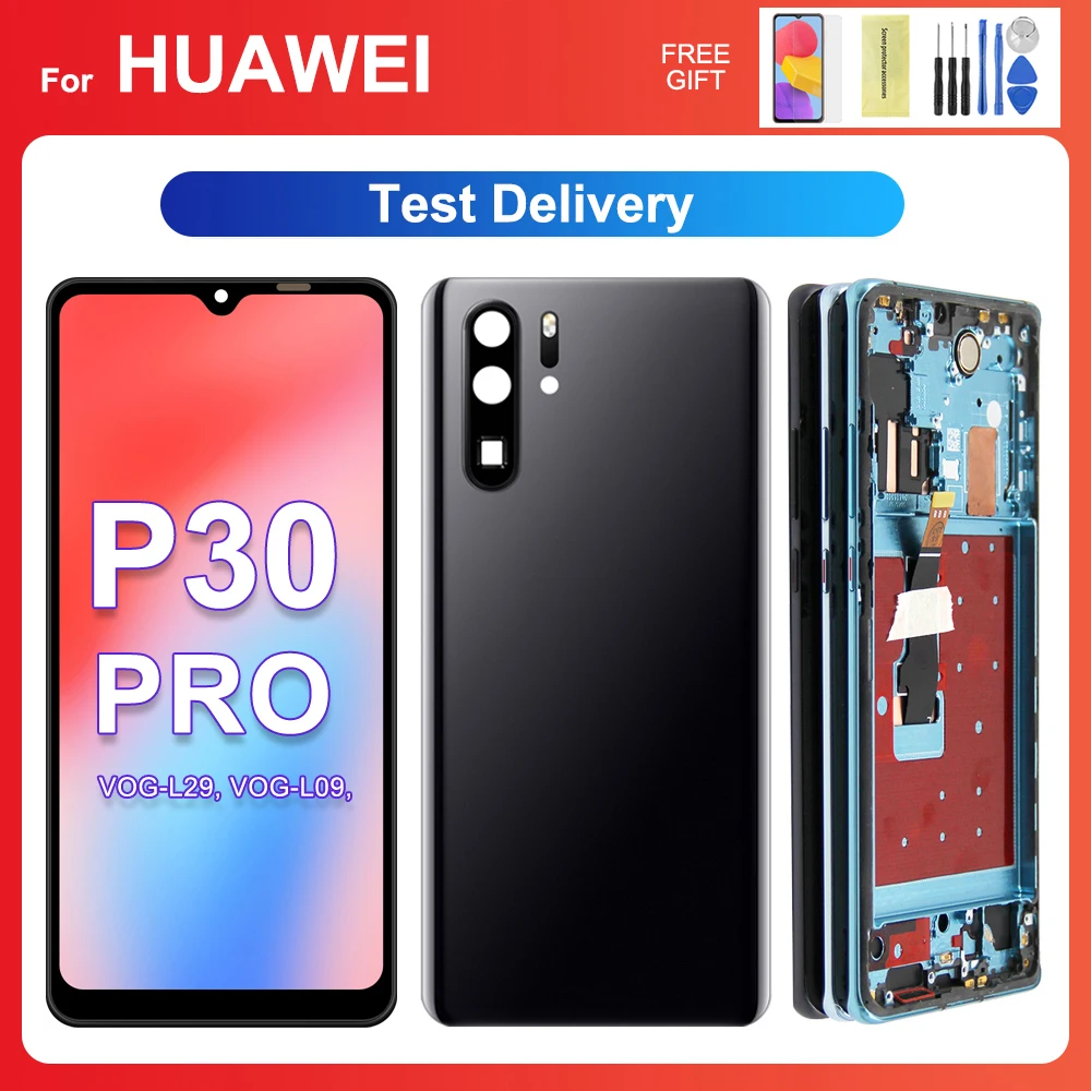 Tested For HUAWEI P30 Pro For P30Pro VOG-L29 L09 AL00 L04 AL10 LCD ...