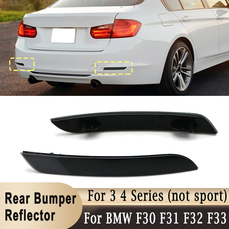 1 Pair Rear Bumper Reflector Lens for BMW 3 4 Series F30 F31 2013 2015 ...