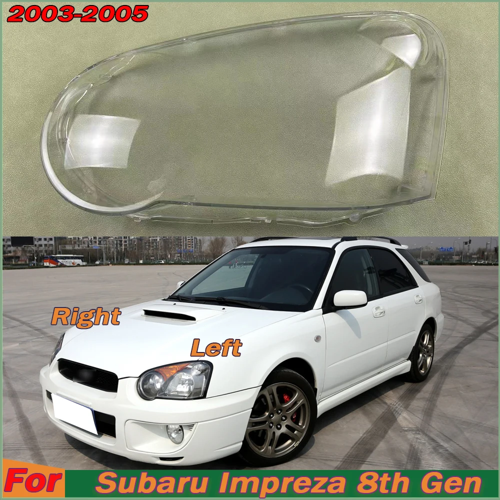 For Subaru Impreza 8th Gen 2003 2004 2005 Headlamp Cover Transparent ...