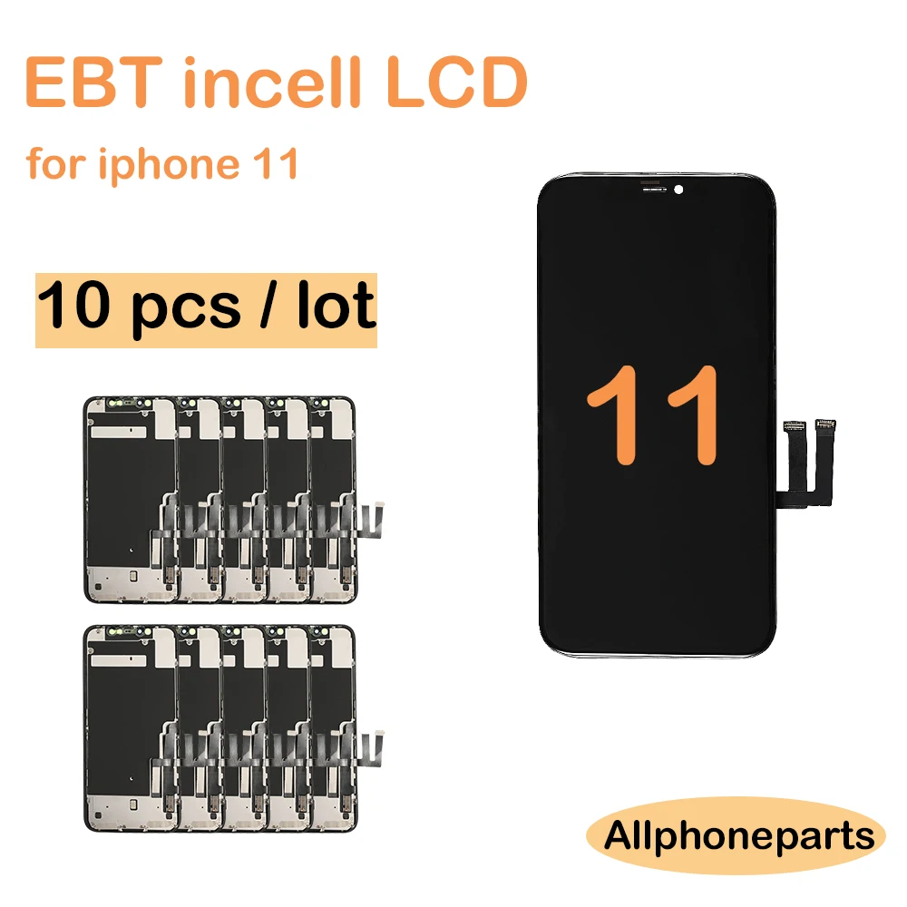 10-Pcs-EBT-Incell-LCD-Display-for-iPhone-11-Digitizer-Assembly-Touch ...