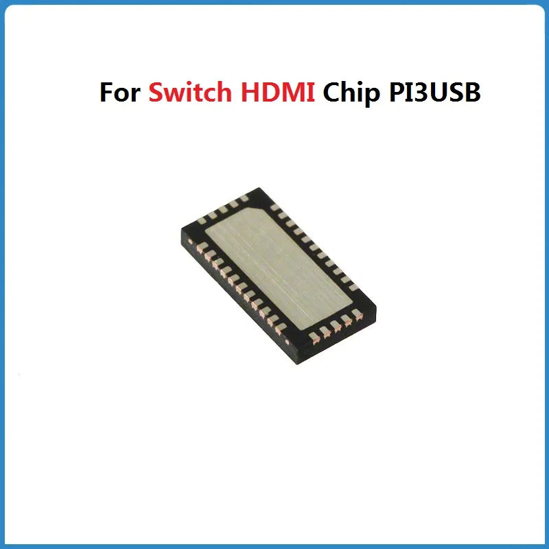 10Pcs-PI3USB-IC-For-Nintendo-Switch-PI3USB-IC-Chip-Host-LCD-Chip ...