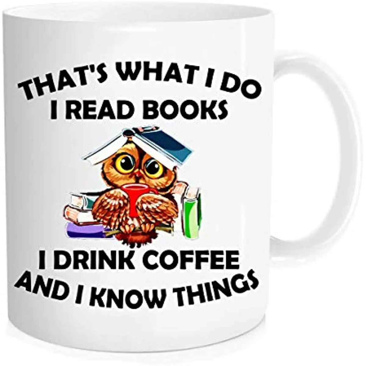 Funny-Coffee-Mug-That-S-What-I-Do-I-Read-Books-I-Drink-Coffee-and-I.jpg