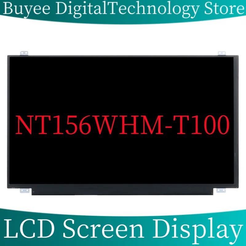 New-15-6-NT156WHM-T100-LCD-Screen-Panel-For-NT156WHM-T100-LED-Display ...