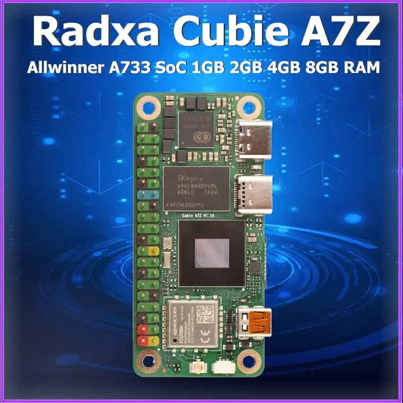 Radxa Cubie A7Z 8GB 4GB 1GB RAM Allwinner A733 SoC con CPU octa-core ...