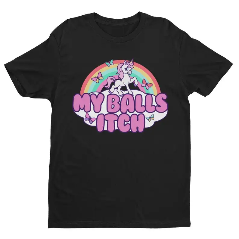 Funny-Meme-Tshirt-My-Balls-Itch-Ironic-Unicorn-Rainbow-Offensive-Tshirt ...