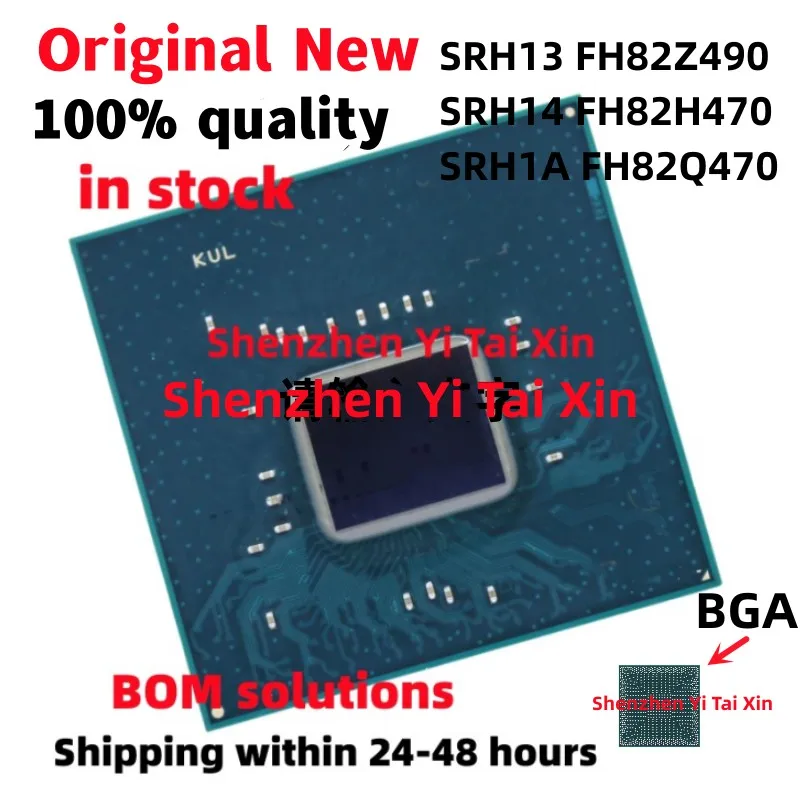 100-New-SRH13-SRH14-SRH1A-FH82Z490-FH82H470-FH82Q470-BGA.jpg